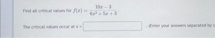 Solved Find all critical values for f(x) The critical values | Chegg.com