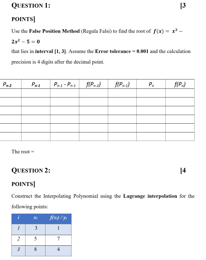 Solved QUESTION 1: POINTS) Use the False Position Method | Chegg.com
