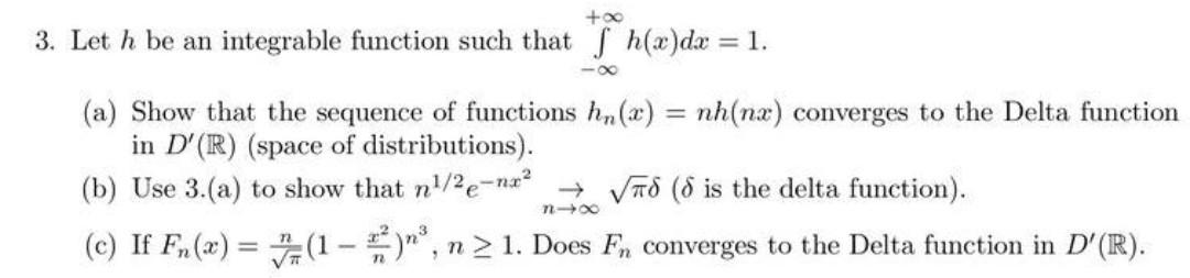 Solved 3. Let h be an integrable function such that | Chegg.com