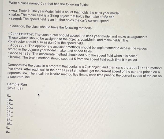Solved Write a class named Car that has the following | Chegg.com