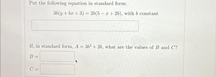 Solved Put the following equation in standard form: | Chegg.com