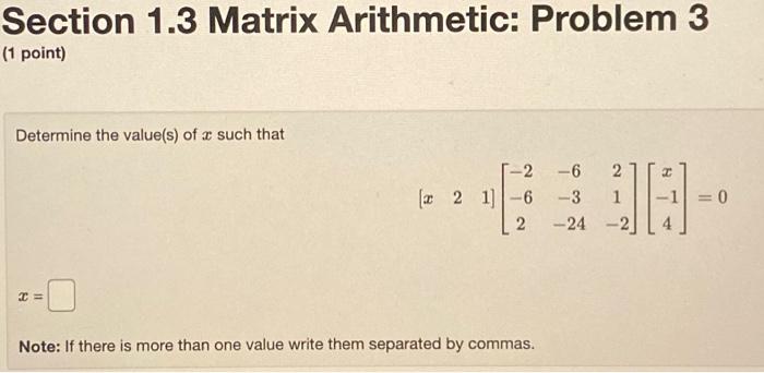 Solved Section 1.3 Matrix Arithmetic: Problem 3 1 point) | Chegg.com