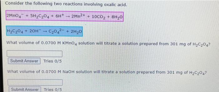 Solved Consider the following two reactions involving oxalic | Chegg.com