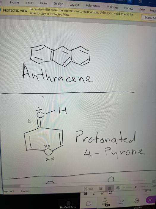 Solved 1. Draw a structure of Anthracene and from this | Chegg.com