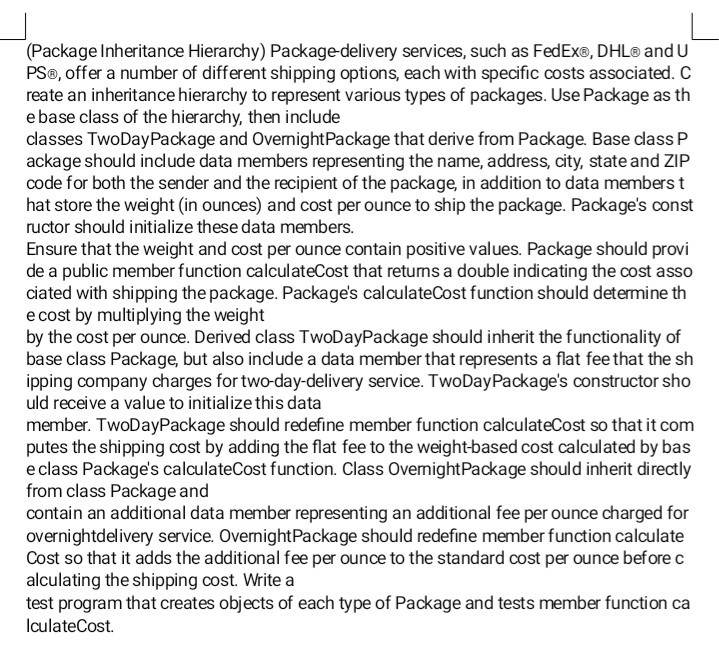 (Package Inheritance Hierarchy) Package delivery | Chegg.com