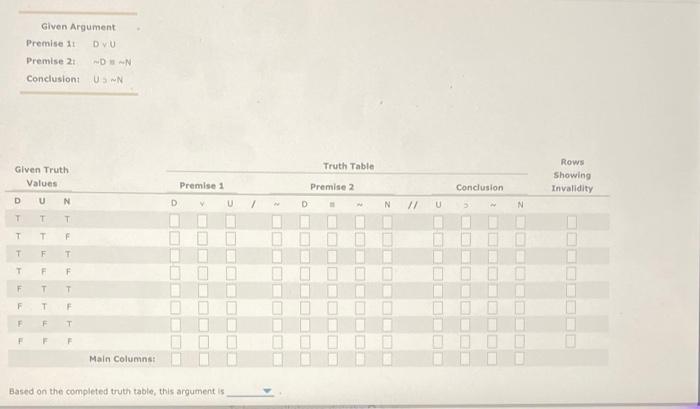 4. Truth Tables for Validity - 8 Rows You can use a | Chegg.com