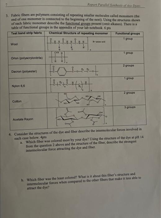 Solved 3. Fabric fibers are polymers consisting of repeating | Chegg.com