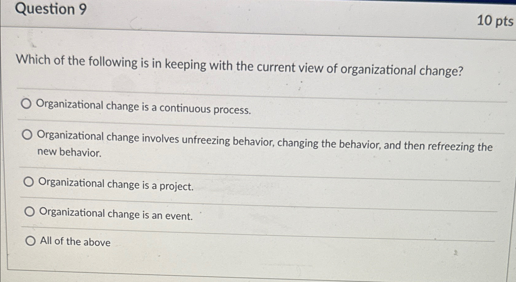Solved Question 910ptsWhich of the following is in keeping | Chegg.com