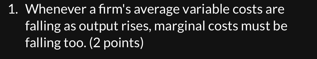 Solved Whenever a firm's average variable costs are falling | Chegg.com