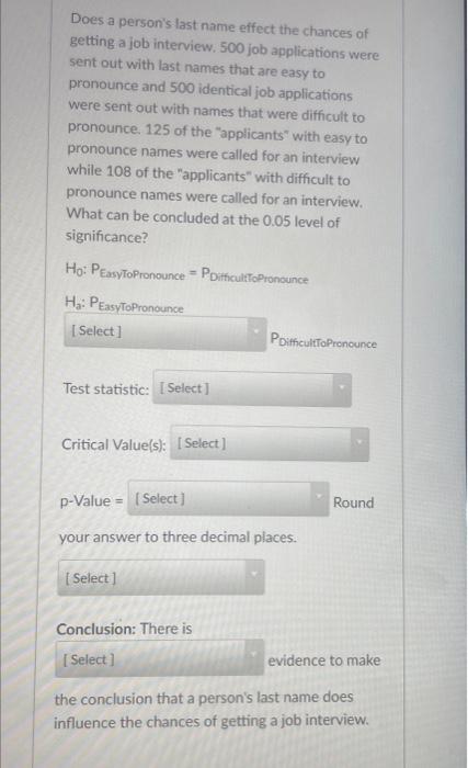 Solved Does a person's last name effect the chances of | Chegg.com