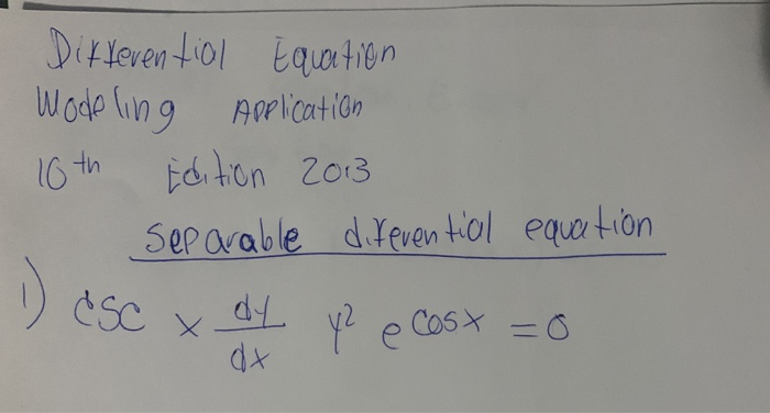 Solved Differential Equation Modeling Application 10th | Chegg.com