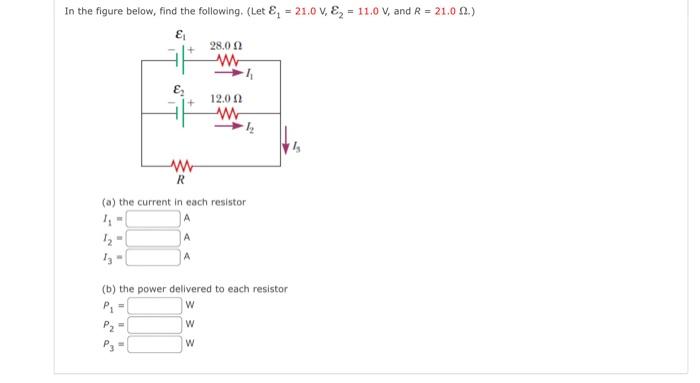 Solved In the figure below, find the following. (Let E1=21.0 | Chegg.com