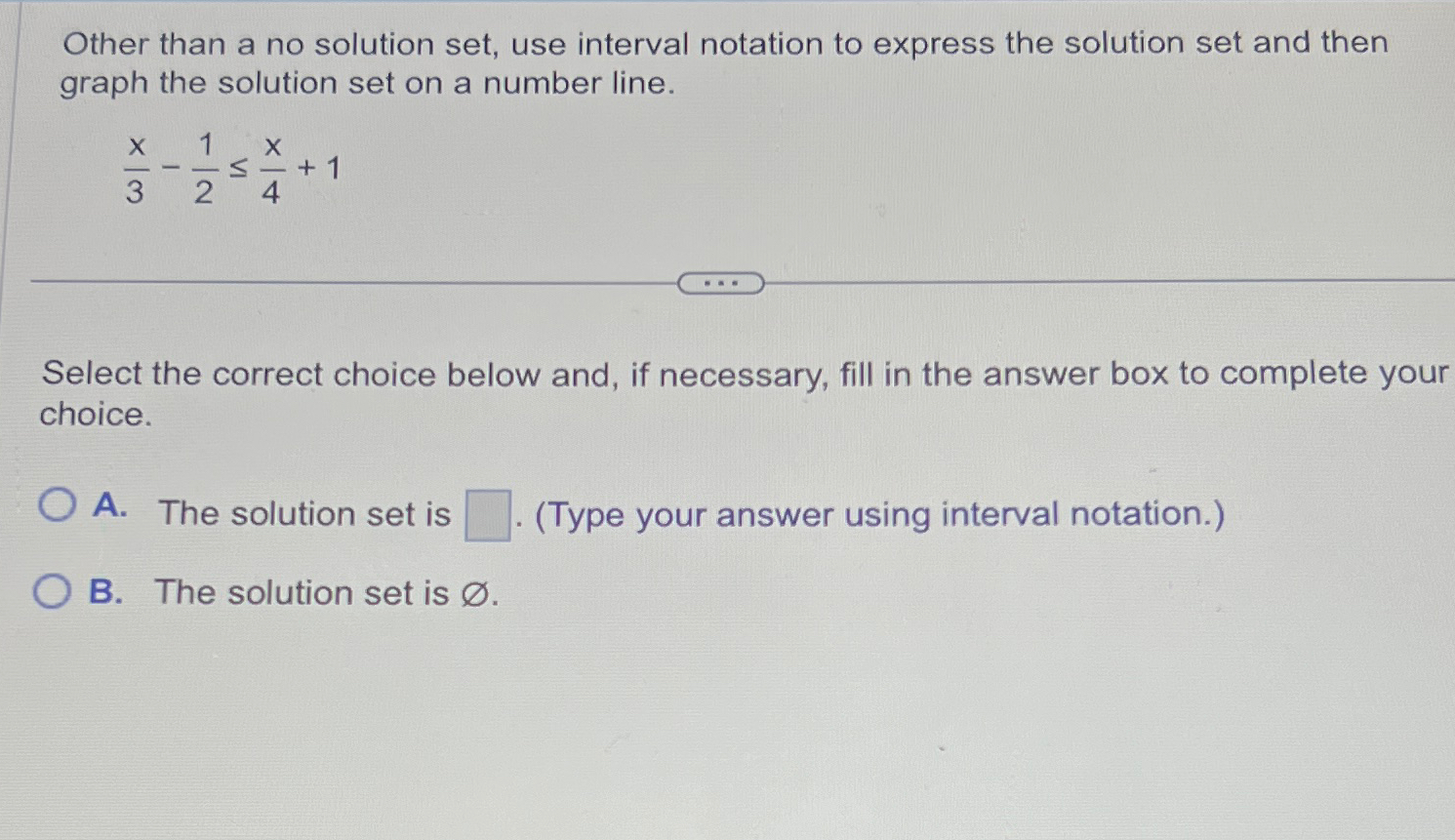 Solved Other Than A No Solution Set Use Interval Notation 9742