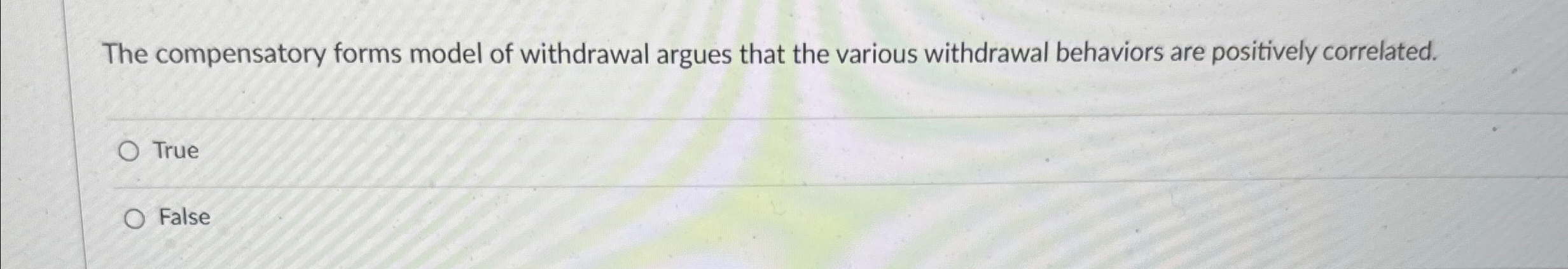 Solved The compensatory forms model of withdrawal argues | Chegg.com
