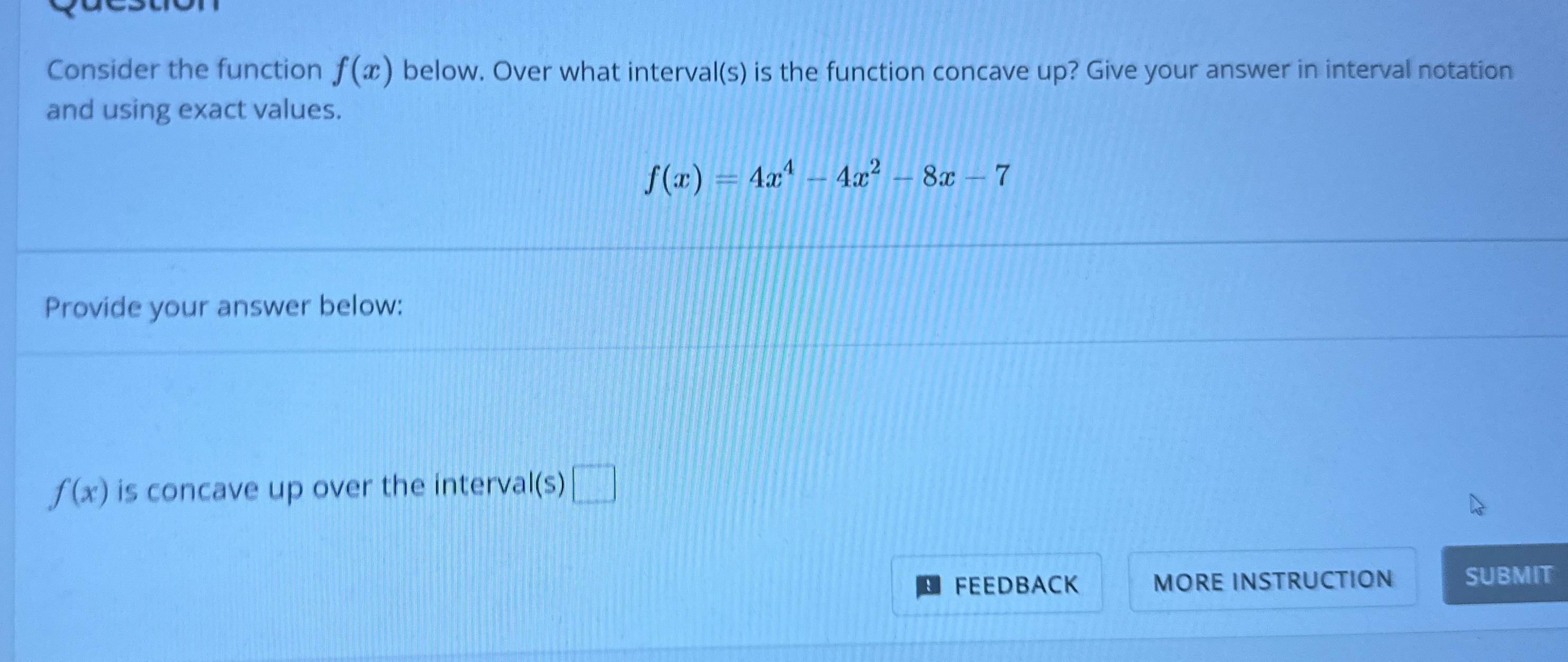 Solved Consider The Function F X ﻿below Over What