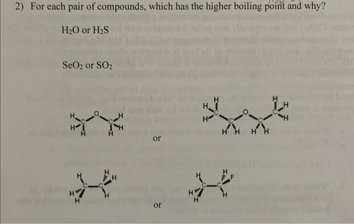 Solved 12)Which compound is capable of hydrogen bonding with | Chegg.com