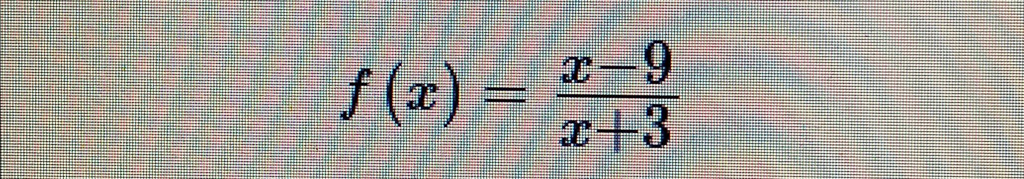 Solved f(x)=x-9x+3 | Chegg.com