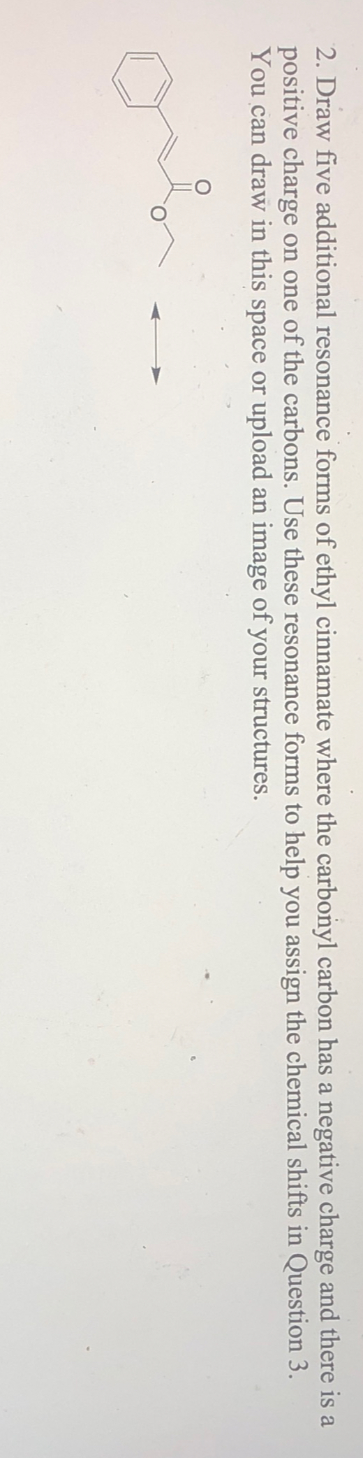 Solved Draw five additional resonance forms of ethyl | Chegg.com