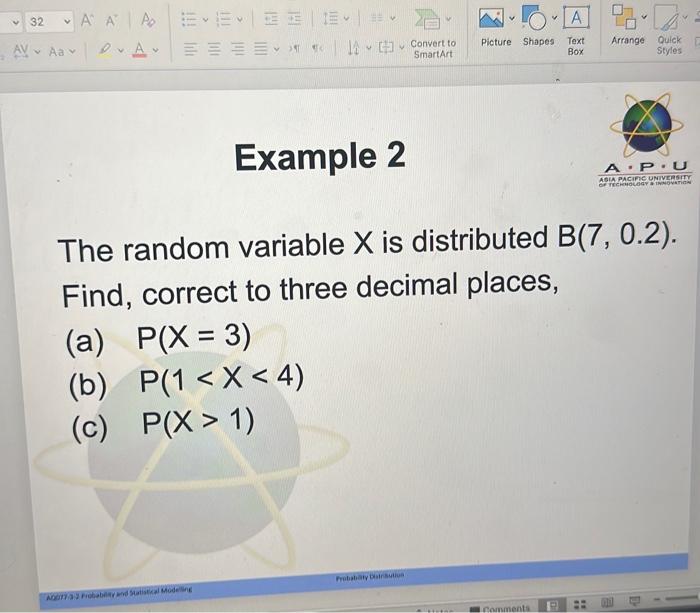 Solved The random variable X is distributed B(7,0.2). Find, | Chegg.com