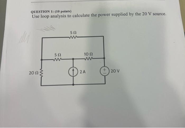 Solved QUESTION 1: (10 points) Use loop analysis to | Chegg.com