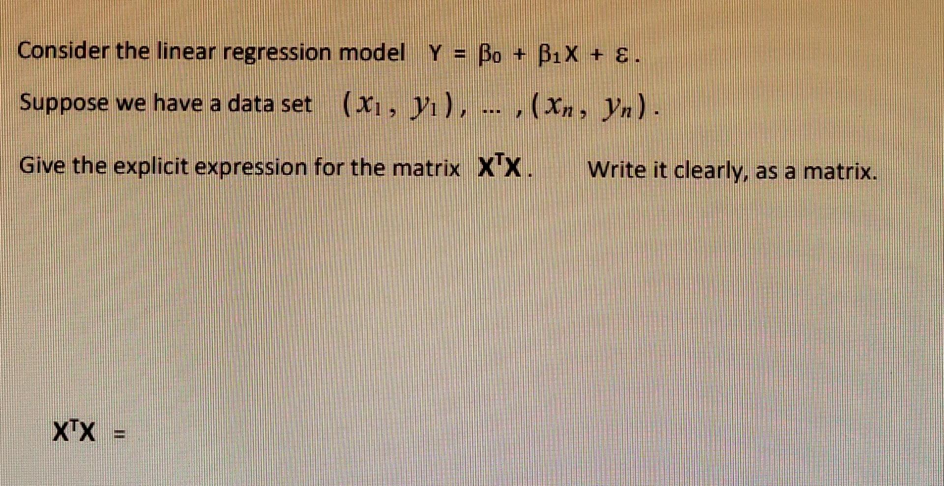 Solved Consider the linear regression model Y = Bo + B1X + | Chegg.com