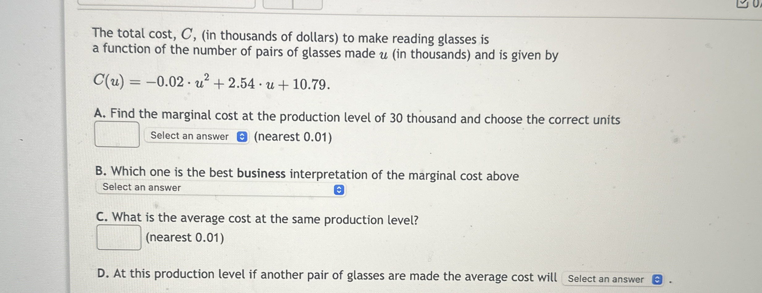 Solved The total cost, C, (in thousands of dollars) ﻿to make | Chegg.com