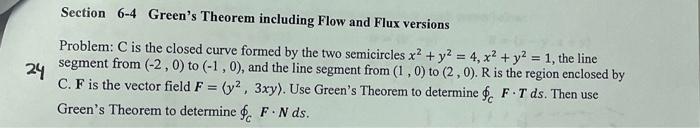 Solved Section 6-4 Green's Theorem including Flow and Flux | Chegg.com