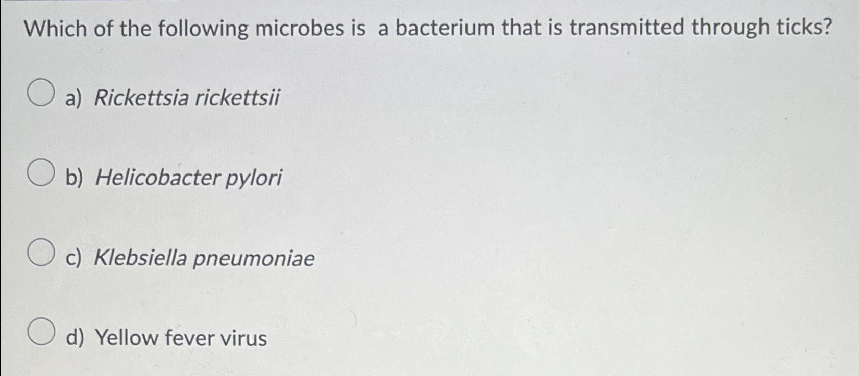 Solved Which of the following microbes is a bacterium that | Chegg.com