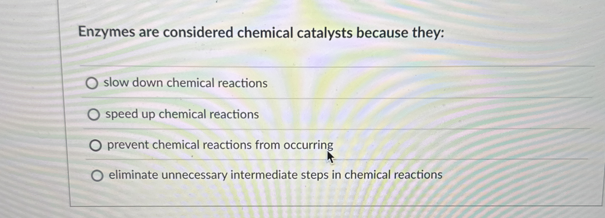 Solved Enzymes are considered chemical catalysts because | Chegg.com