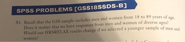 Solved figure 7.8 DescriptivesS1. Recall that the GSS sample | Chegg.com