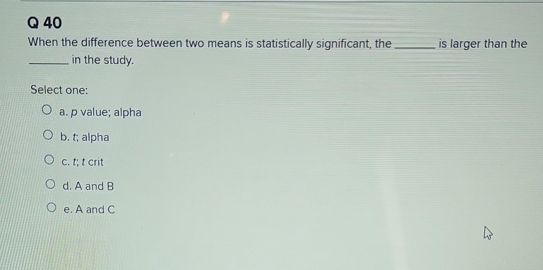 Solved When the difference between two means is | Chegg.com
