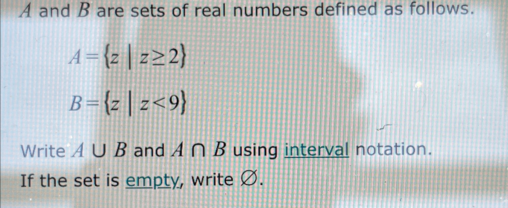 A and B ﻿are sets of real numbers defined as | Chegg.com