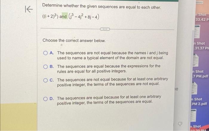 Solved K Determine whether the given sequences are equal to | Chegg.com