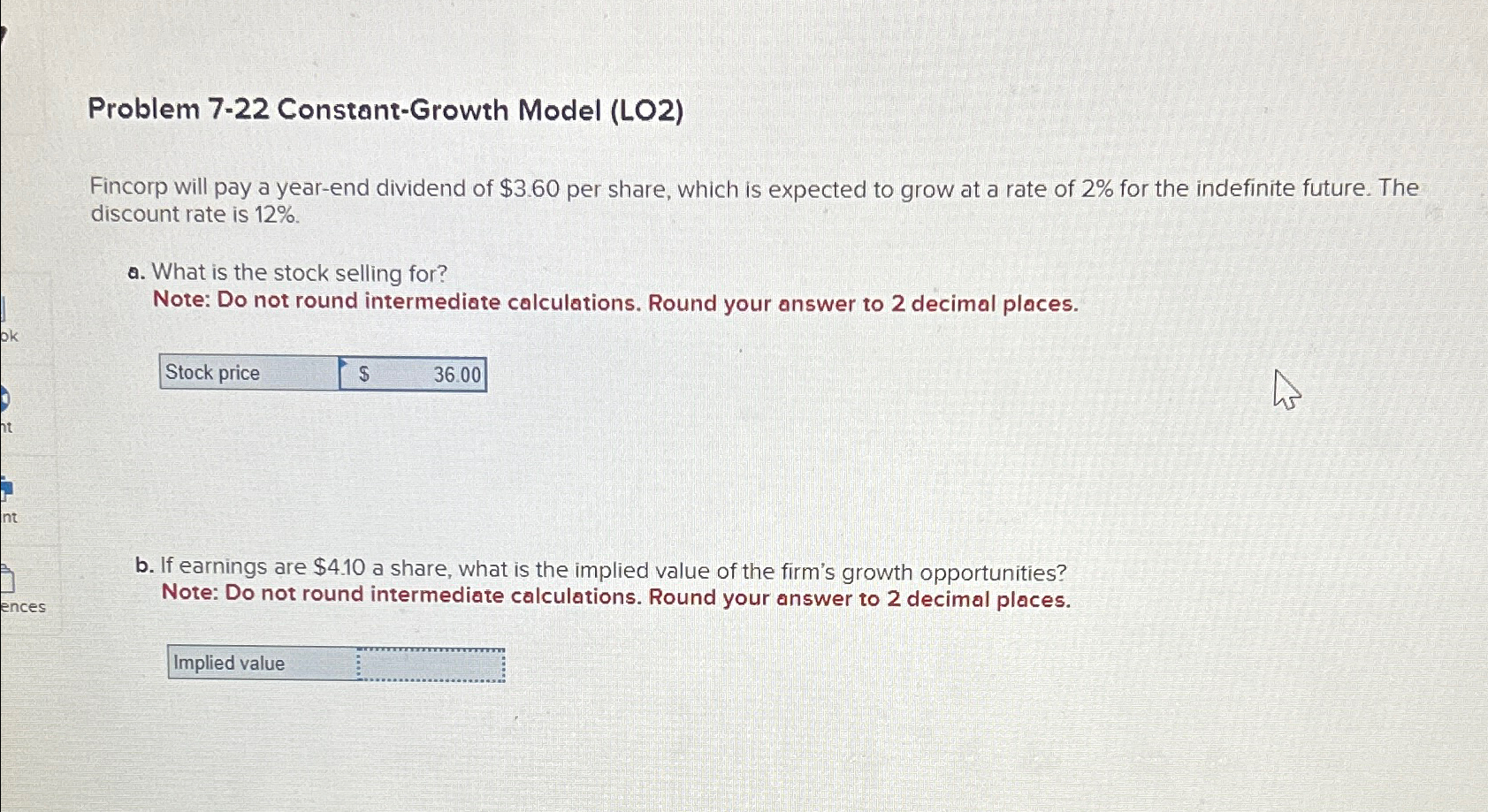 Solved Problem 7-22 ﻿Constant-Growth Model (LO2)Fincorp will | Chegg.com