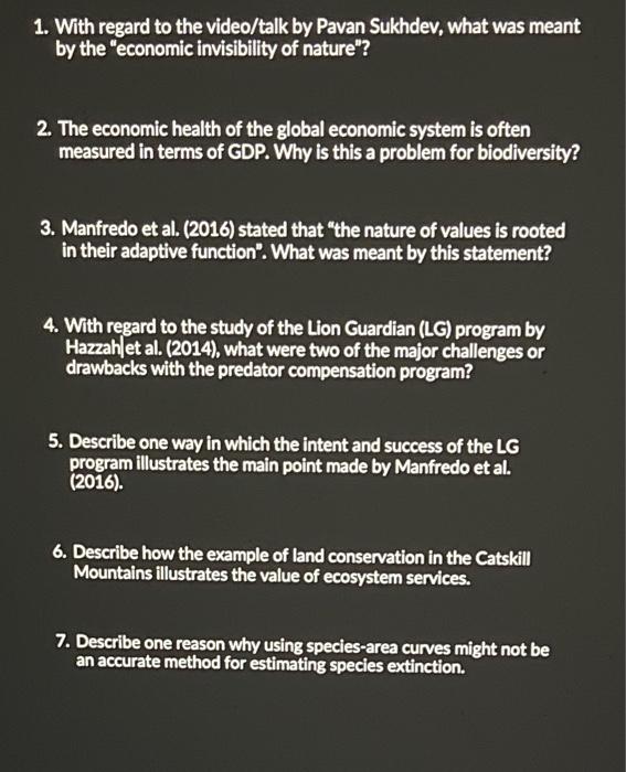 Solved 1. With regard to the video/talk by Pavan Sukhdev, | Chegg.com