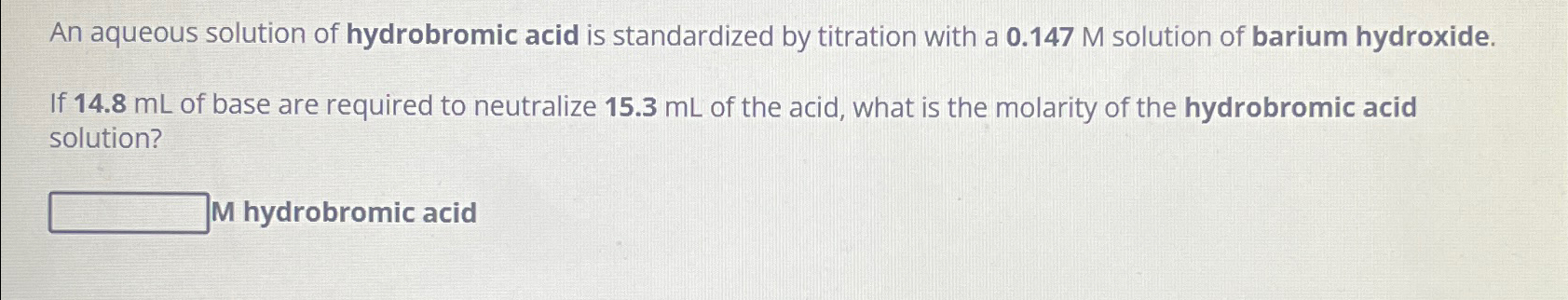 Solved An aqueous solution of hydrobromic acid is | Chegg.com