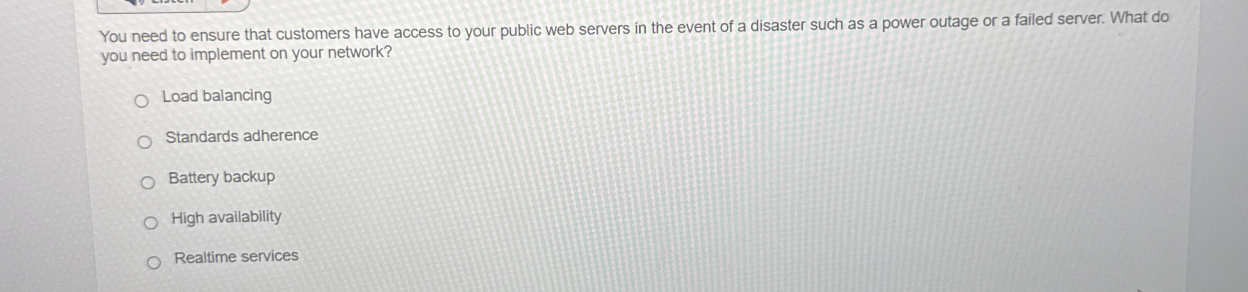 Solved You need to ensure that customers have access to your | Chegg.com