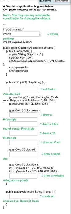 Solved points Save Answ A Graphics application is given | Chegg.com