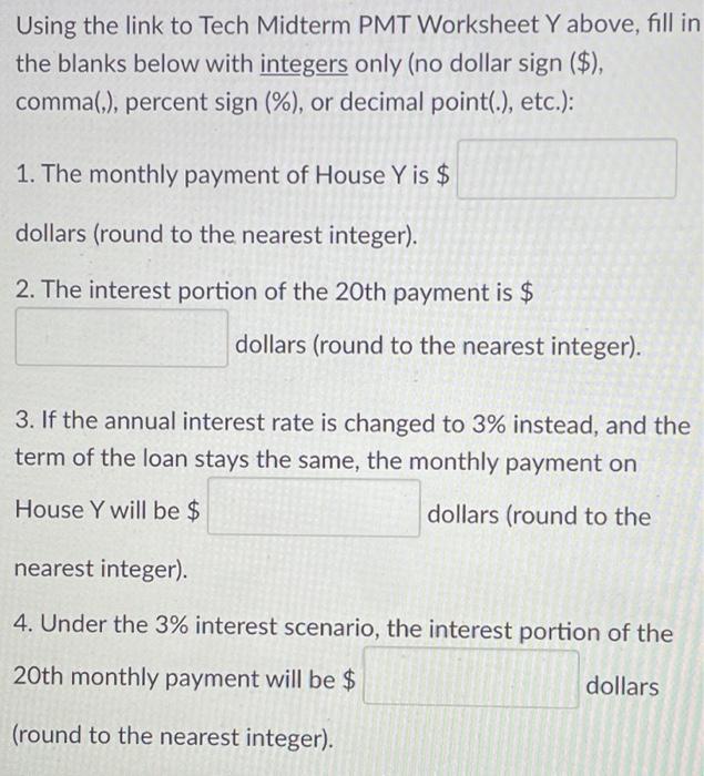 Solved Payment (PMT) Function House Y House Price | Chegg.com