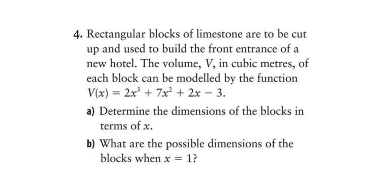 Solved 4. Rectangular blocks of limestone are to be cut up | Chegg.com