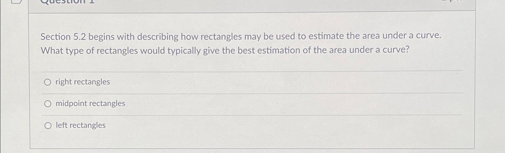 Solved Section 5.2 ﻿begins with describing how rectangles | Chegg.com