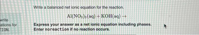 Solved Write a balanced net ionic equation for the reaction. | Chegg.com