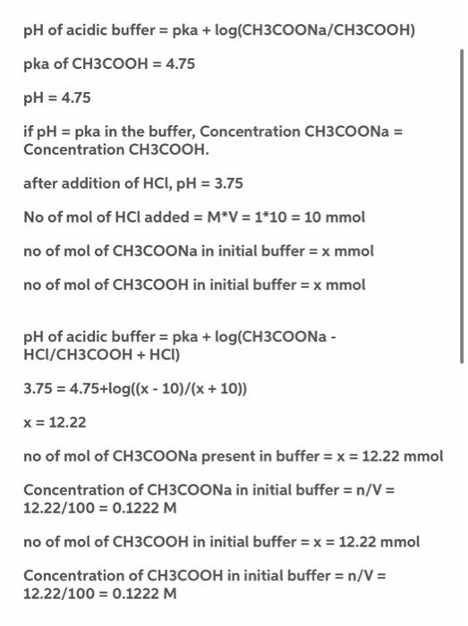 Solved pH of acidic buffer = pka + log(CH3COONa/CH3COOH) pka | Chegg.com
