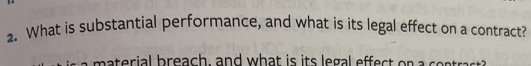 Solved What is substantial performance, and what is its | Chegg.com