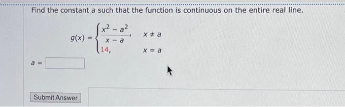 Solved Find the constant a such that the function is | Chegg.com