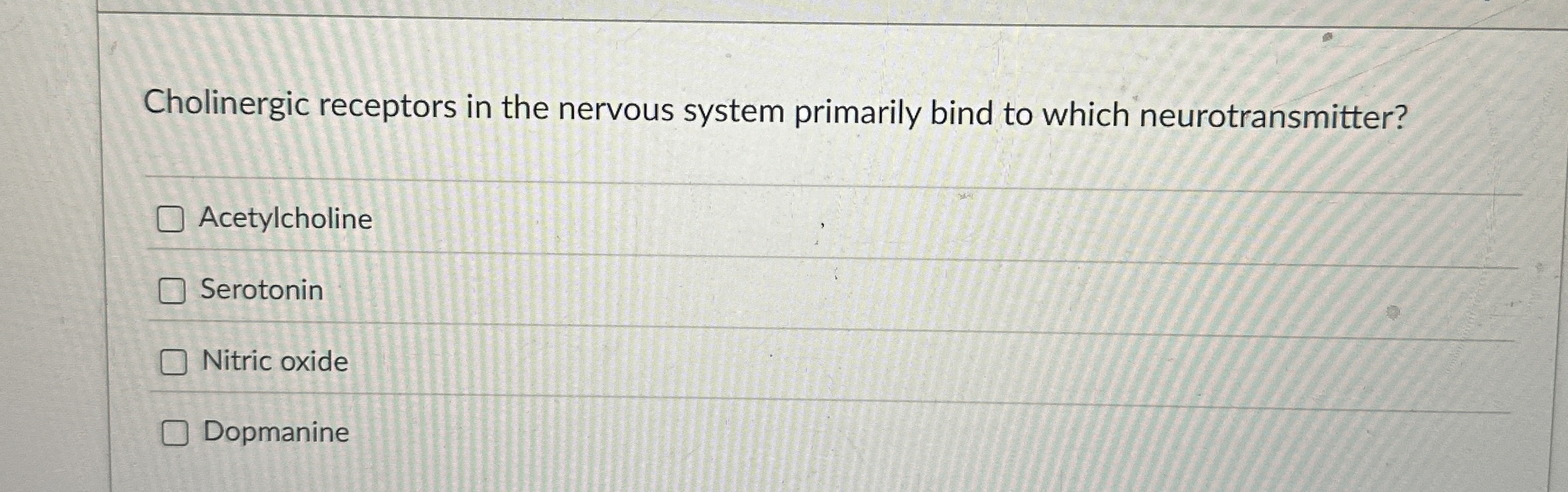 Solved Cholinergic receptors in the nervous system primarily | Chegg.com