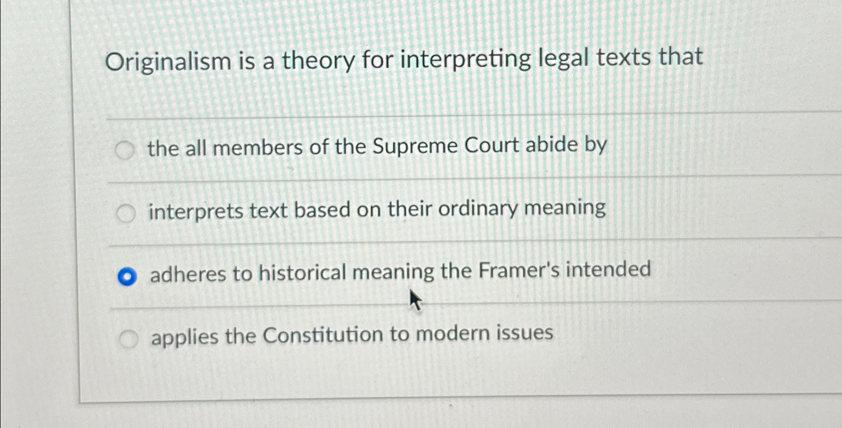 Solved Originalism is a theory for interpreting legal texts | Chegg.com