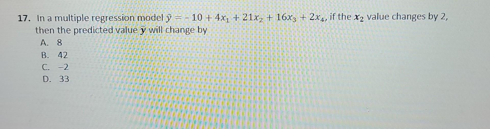 Solved 17. In a multiple regression model | Chegg.com
