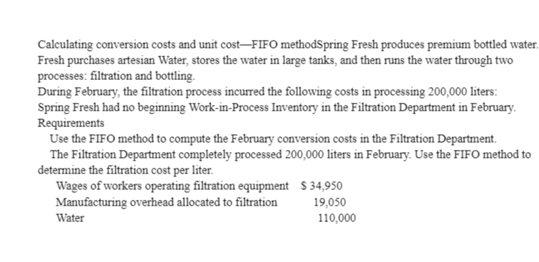 Solved Calculating conversion costs and unit cost—FIFO | Chegg.com