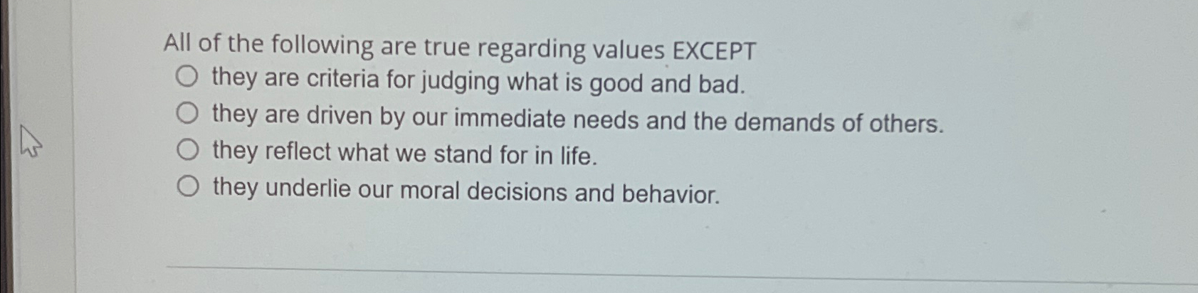 Solved All of the following are true regarding values EXCEPT | Chegg.com